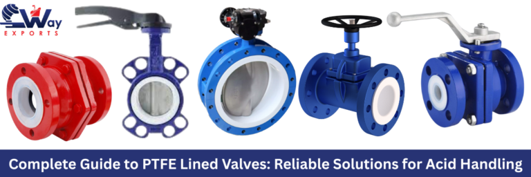 PTFE Lined Valves for Acid Handling | C-Way Engineering